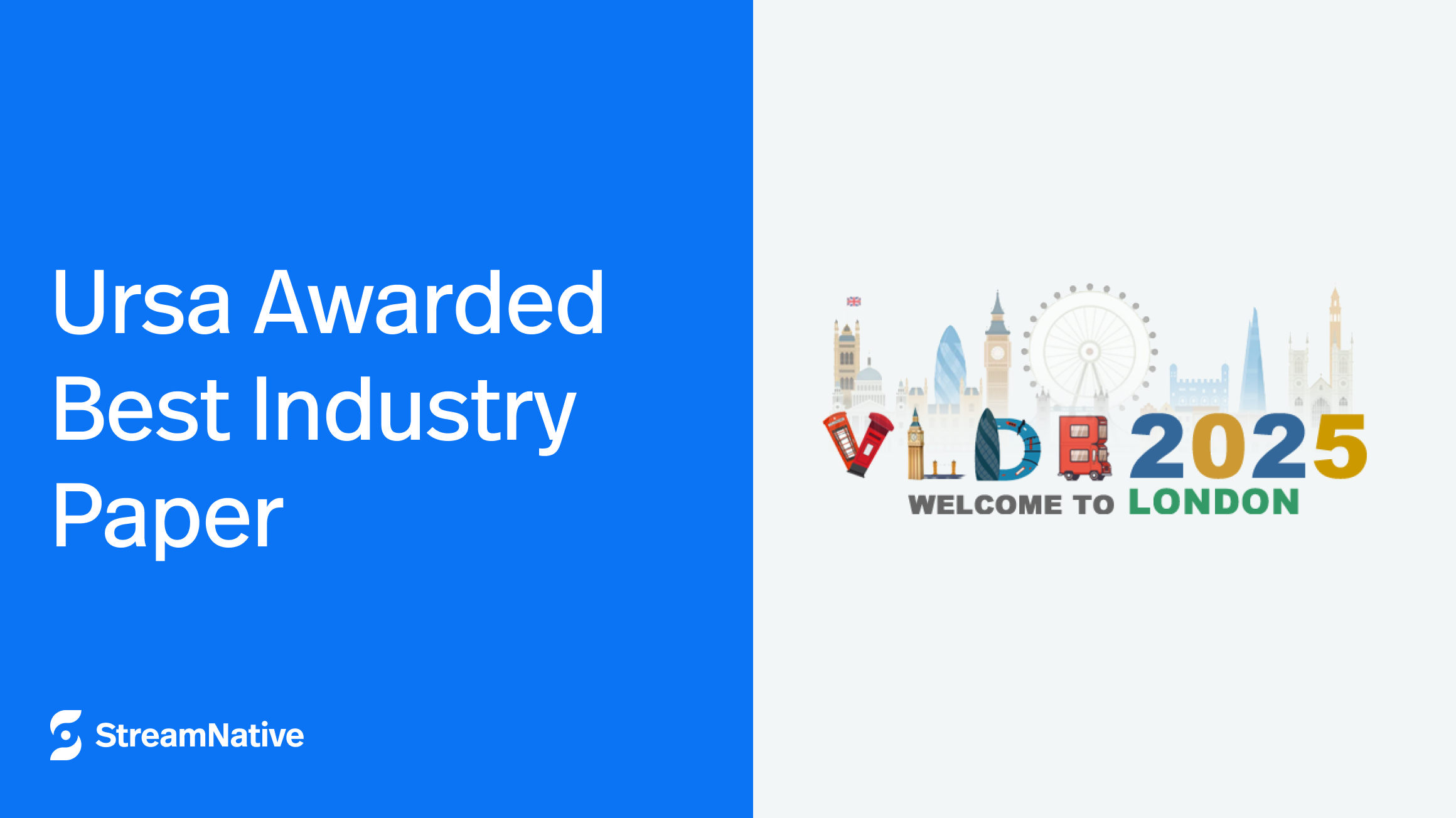 Ursa Wins VLDB 2025 Best Industry Paper: The First Lakehouse-Native Streaming Engine for Kafka